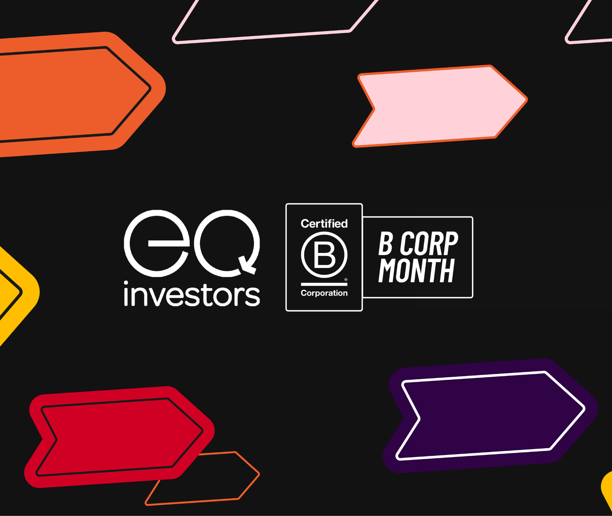 EQ Individuals | B Corp Month 2024 - EQ Investors