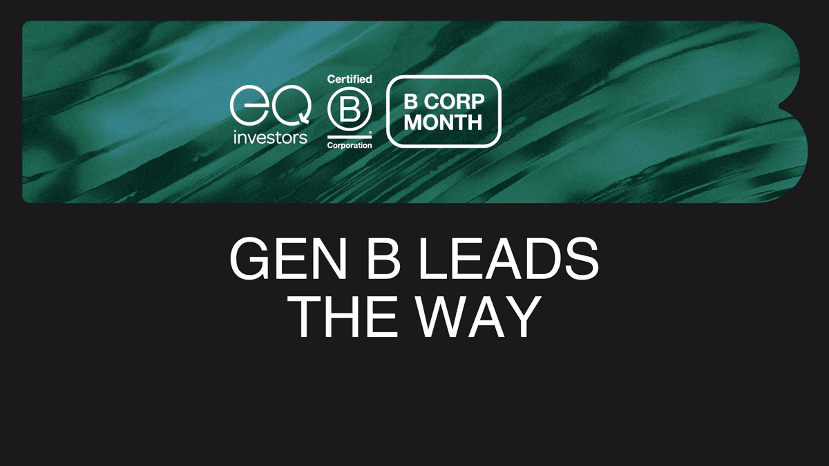 EQ Individuals | Celebrating B Corp Month 2025 - EQ Investors